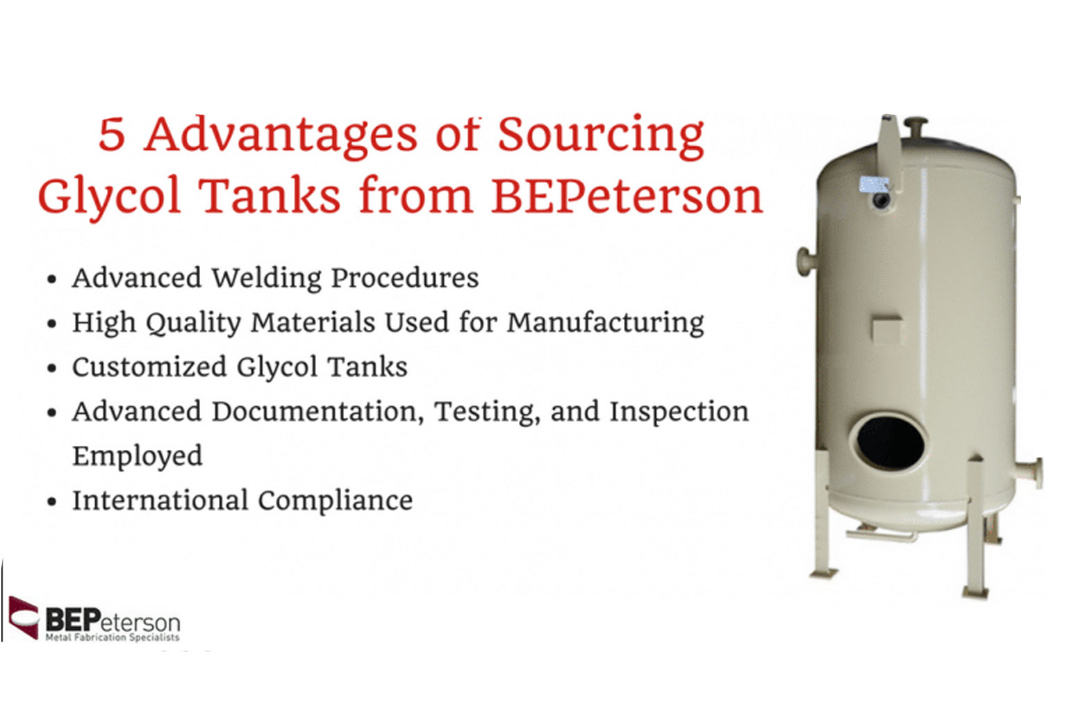 Leading Provider of Ethylene Glycol ASME Tanks - BEPeterson