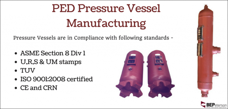 How are PED Pressure Vessels Manufactured? - BEPeterson