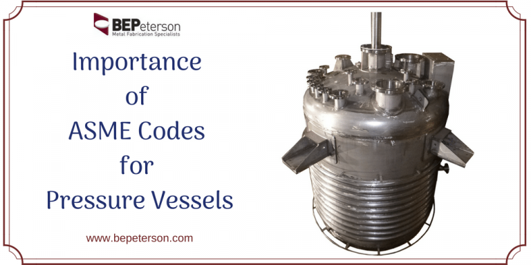 Importance of ASME Codes for Pressure Vessels - BEPeterson